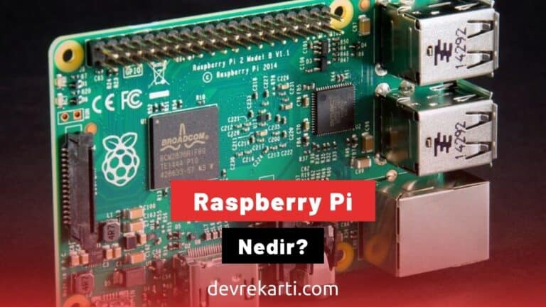 Raspberry Pi Nedir? Modelleri Nelerdir? - Devre Kartı