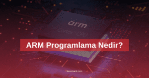ARM Programlama Nedir? - Devre Kartı